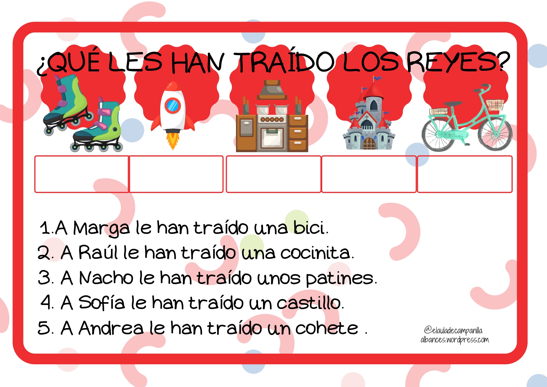 Comprensión lectora en el primer ciclo ¿Qué le han traído los Reyes ...