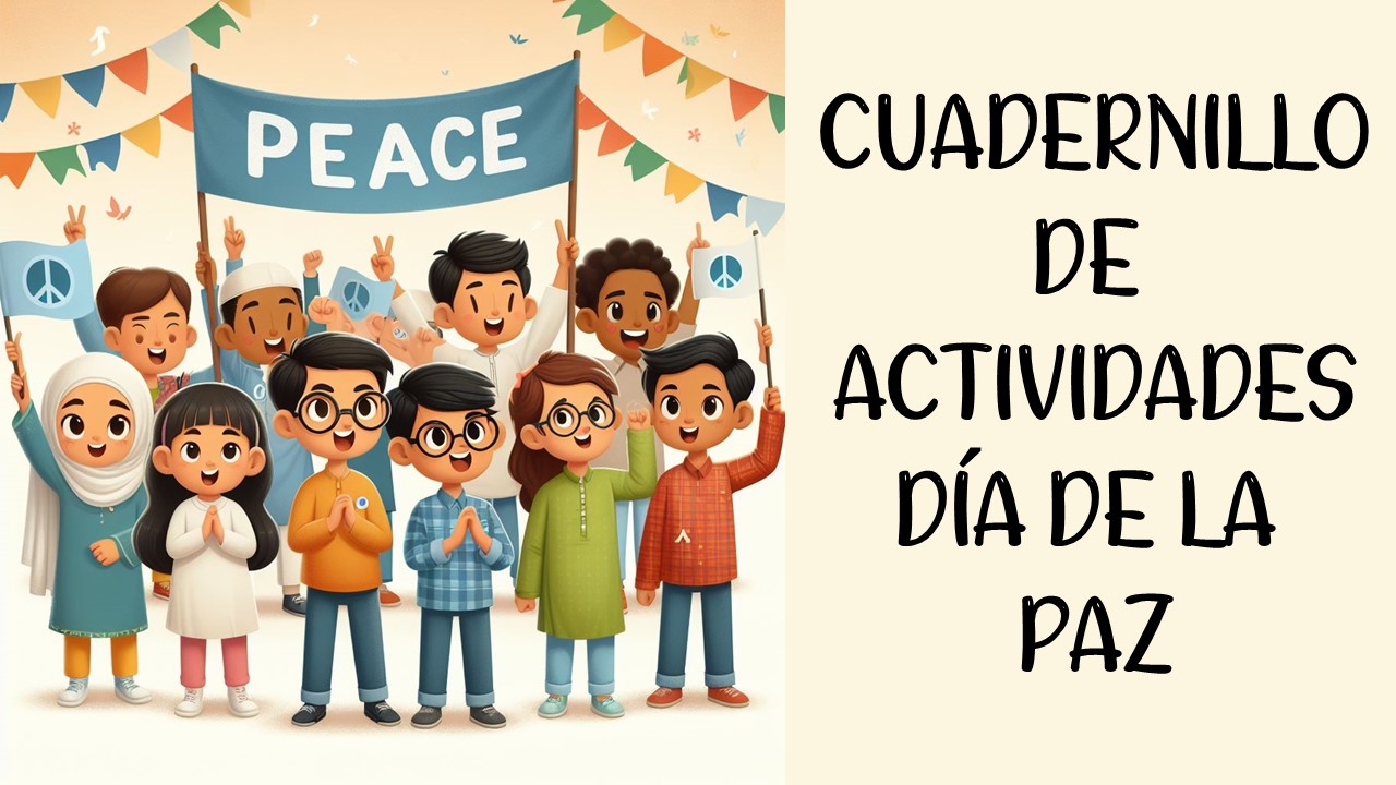Completo cuadernillo de actividades para trabajar el día de la Paz ...