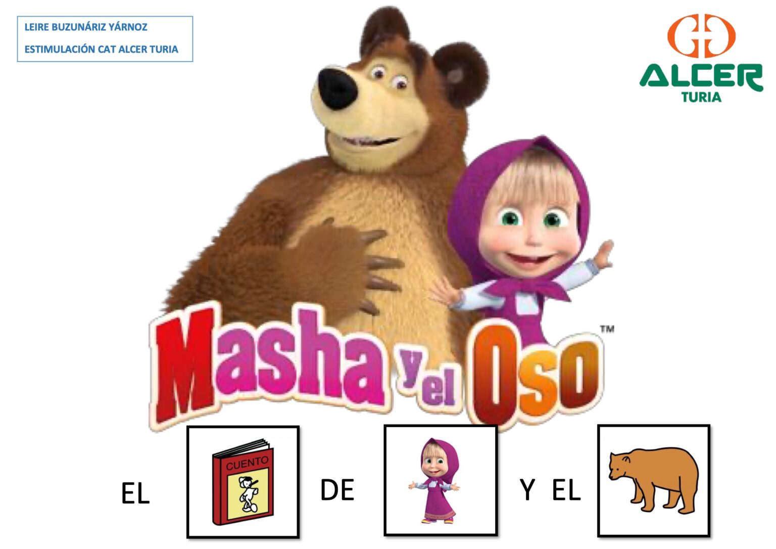 EL CUENTO DE MASHA Y EL OSO ADAPTADO CON PICTOGRAMAS -Orientacion Andujar