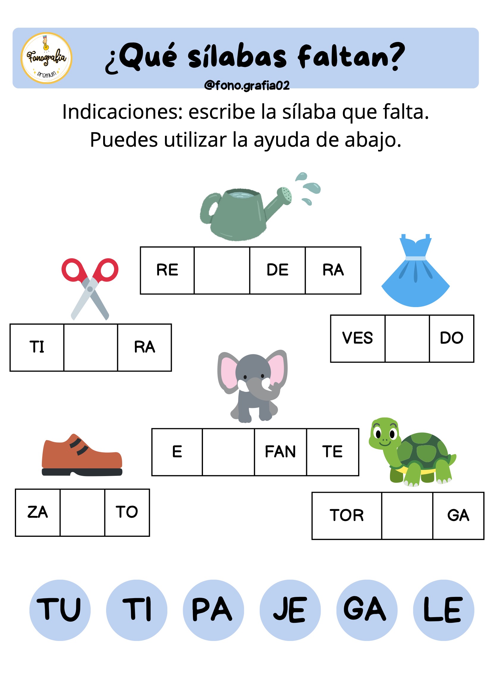 Trabajamos la Conciencia fonológica ¿Qué sílabas faltan? 7 ...