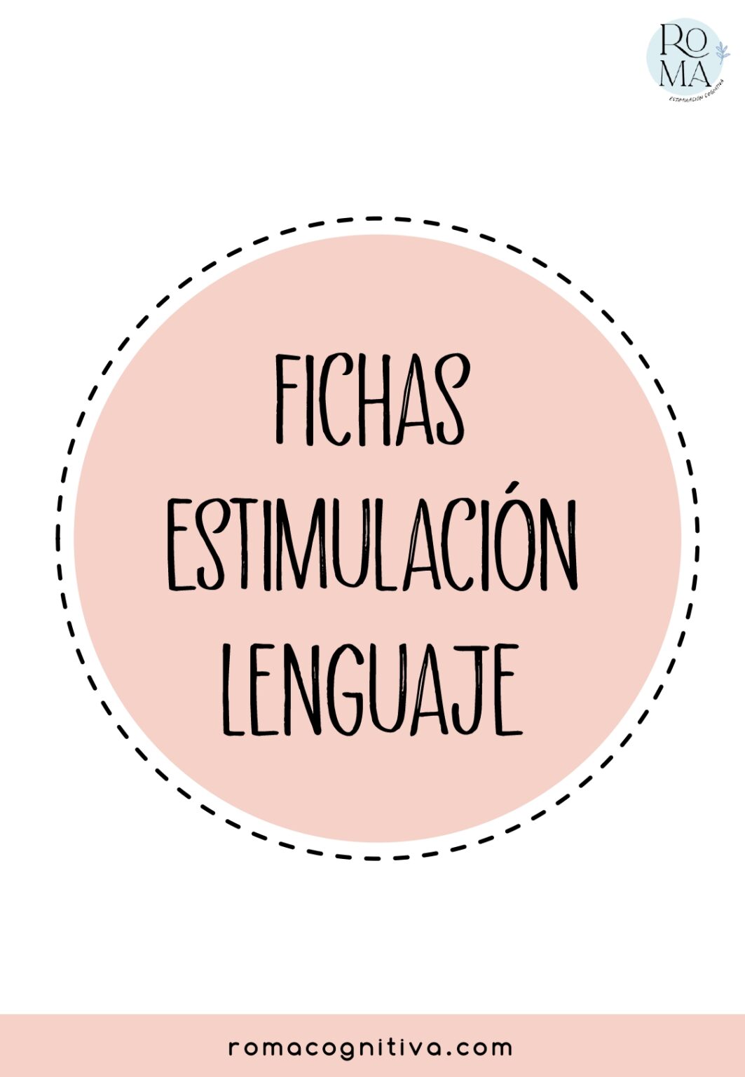 CUADERNILLO FICHAS IMPRIMIBLES PARA TRABAJAR LA ESTIMULACIÓN DEL LENGUAJE -Orientacion Andujar