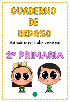 Cuaderno de repaso de 2º de Primaria para las vacaciones de verano -Orientacion Andujar