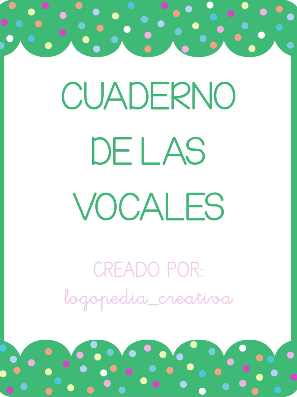 Bonito cuaderno para trabajar las vocales -Orientacion Andujar