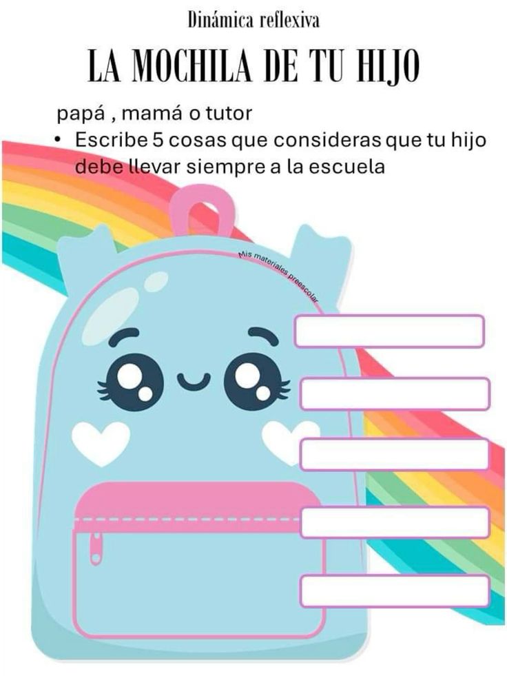 Dinámica Reflexiva La Mochila de Tu Hijo – Fomentando Valores en el ...
