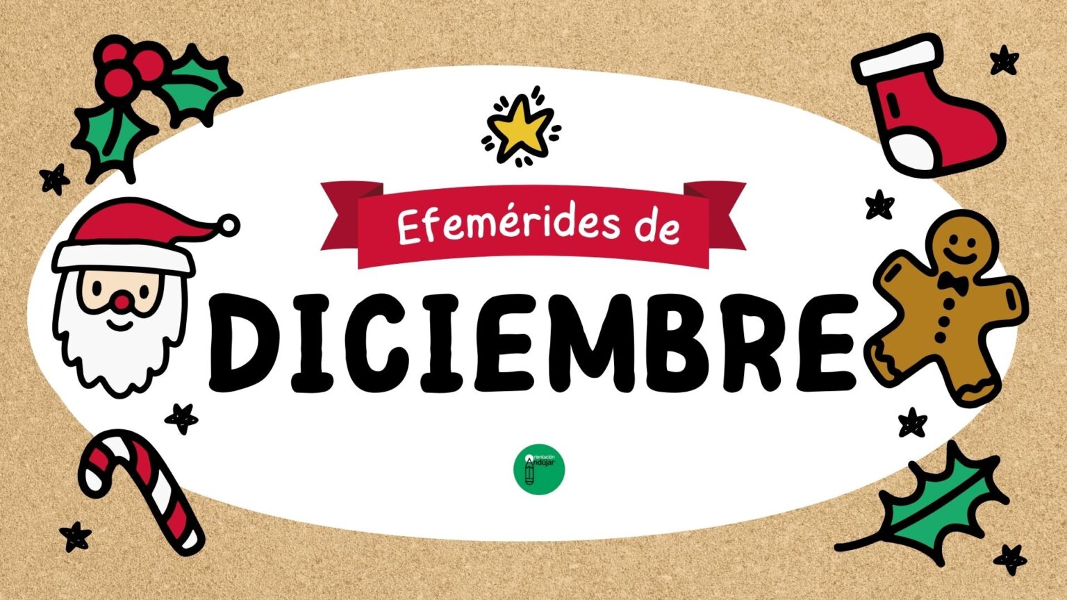 Preciosos carteles de efemérides diciembre 2024 -Orientacion Andujar