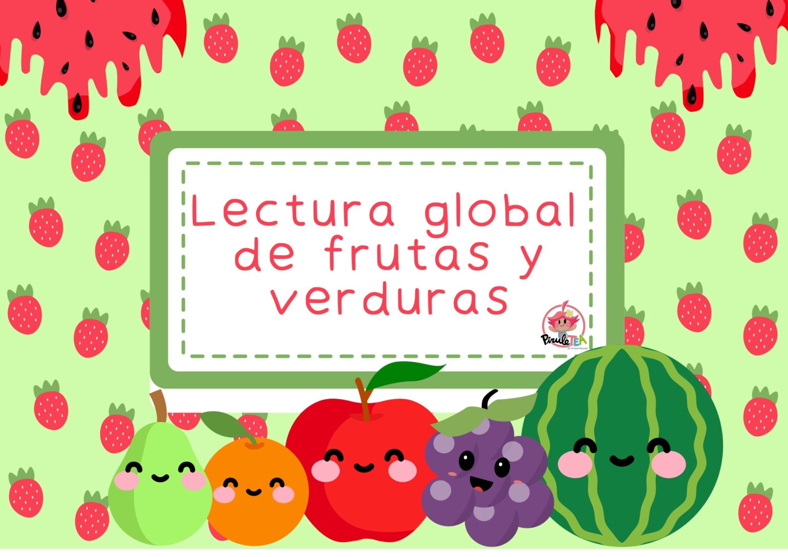 Método lectura global las frutas y verduras - Orientacion Andujar