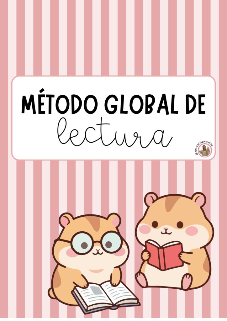 MÉTODO GLOBAL PARA APRENDER A LEER -Orientacion Andujar