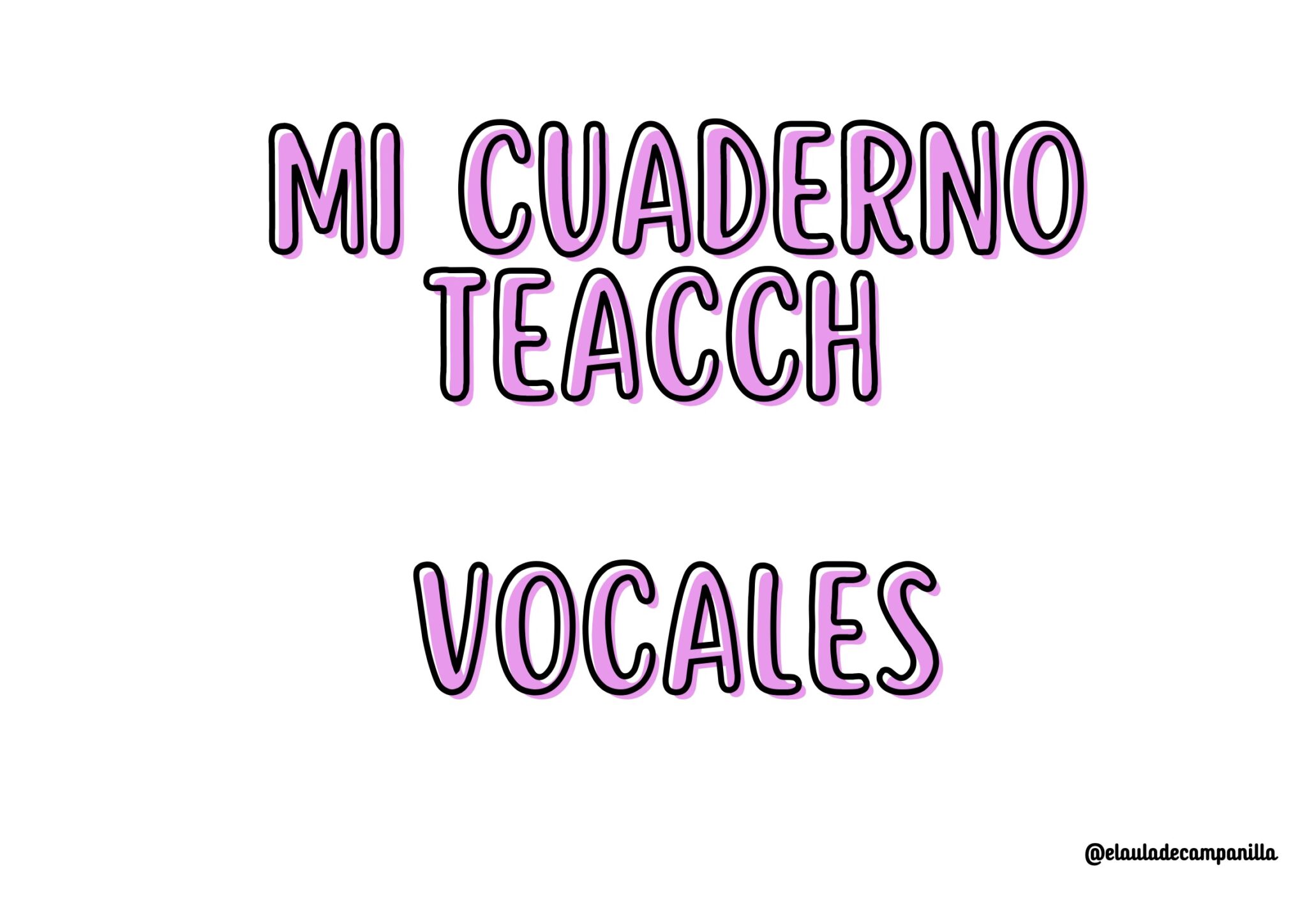 MI CUADERNO TEACCH de las Vocales - Orientacion Andujar